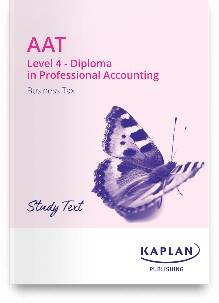 AAT Level 4 Business Tax BNTA Study Text Kaplan Learning aat-level-4-business-tax-bnta-study-text-kaplan-learning